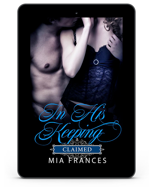 Mia Frances – In His Keeping | Maggie Blackbird